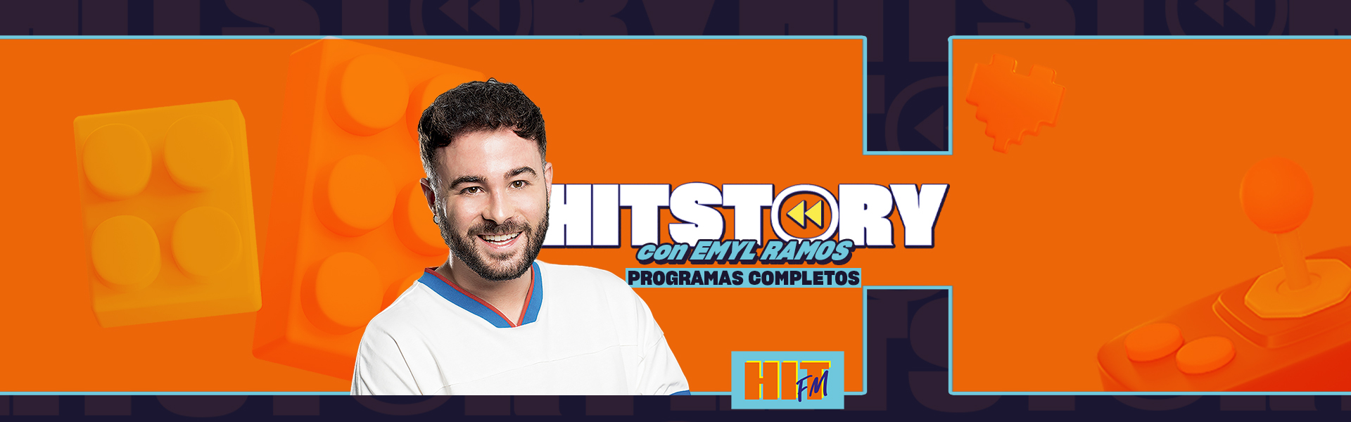HITSTORY by Emyl Ramos (PROGRAMAS COMPLETOS) – HIT FM